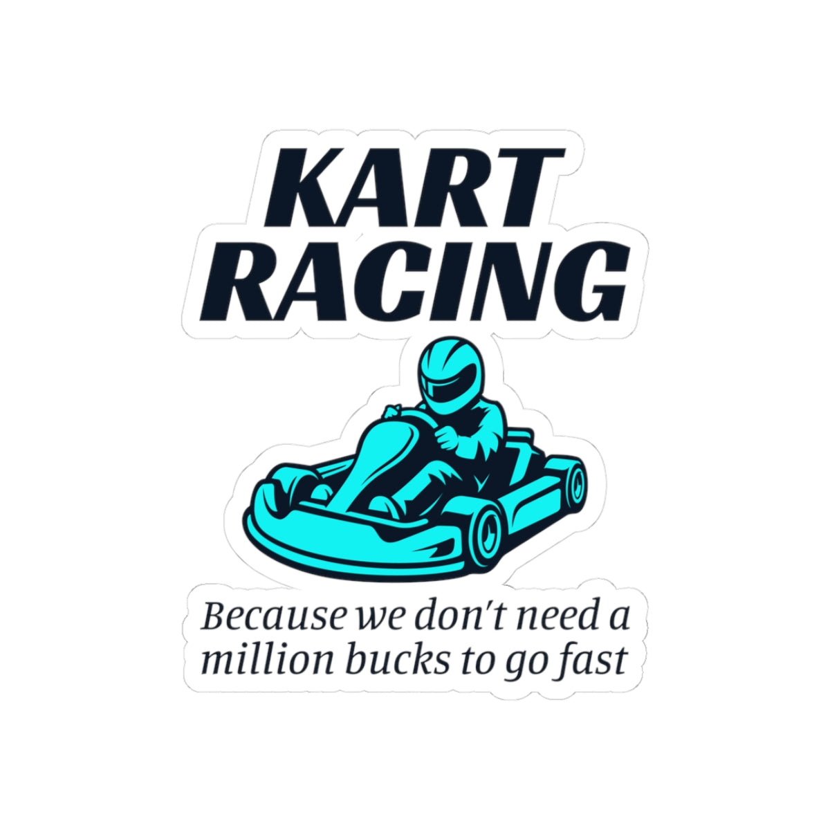 Go Kart Racing Sticker Vinyl – Karting Decal for Racers & Motorsport F ...
