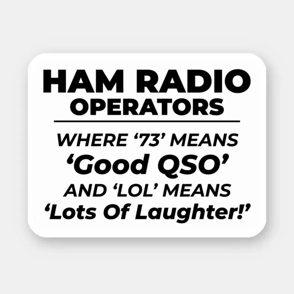 Ham Radio Operators Sticker: '73' & 'LOL' Celebration – Teeoutdoor