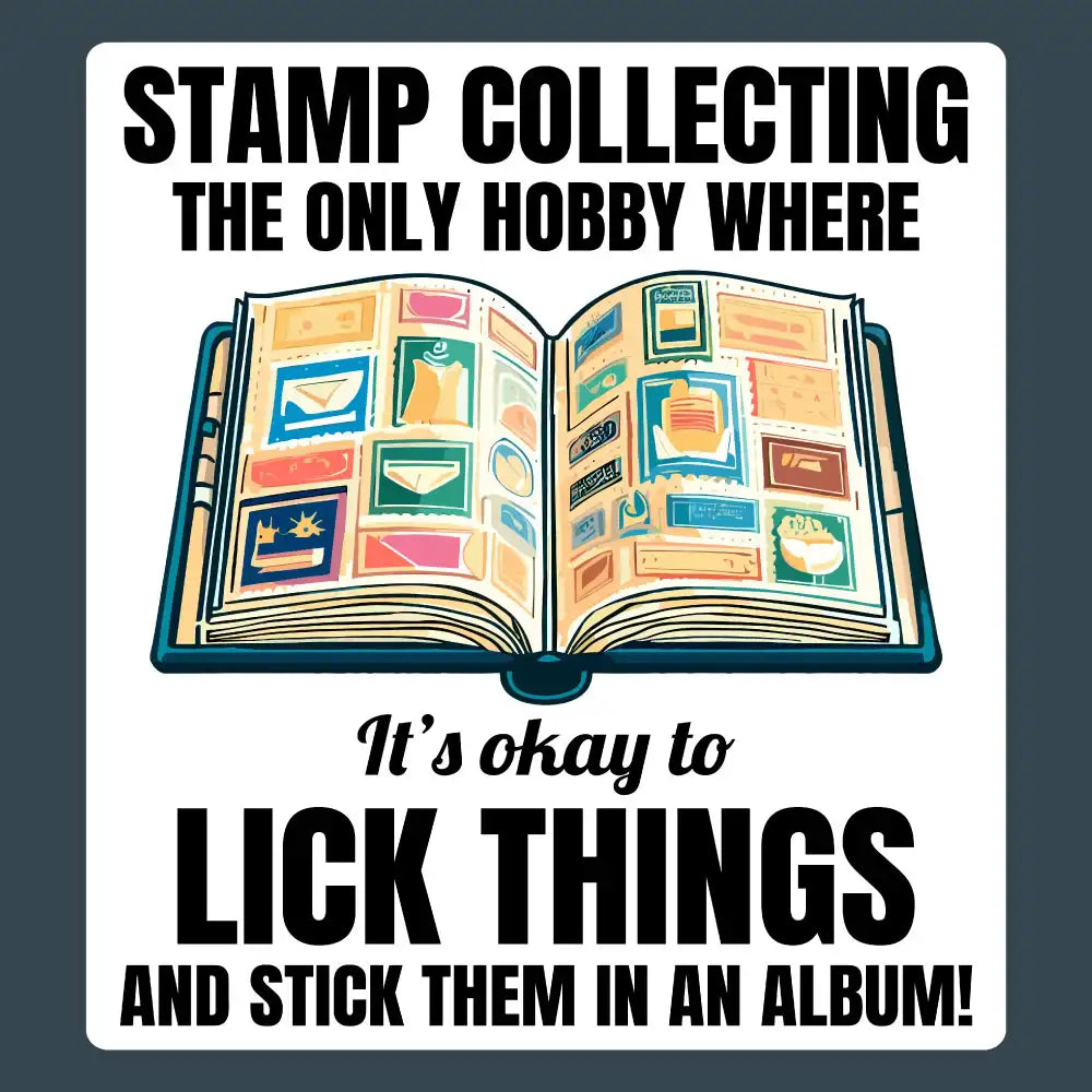 Funny Stamp Collecting Sticker – Teeoutdoor
