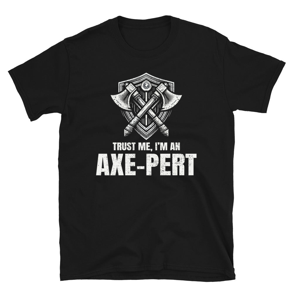 Trust Me I'm an Axe-pert Axe Throwing Lumberjack T-Shirt – Teeoutdoor